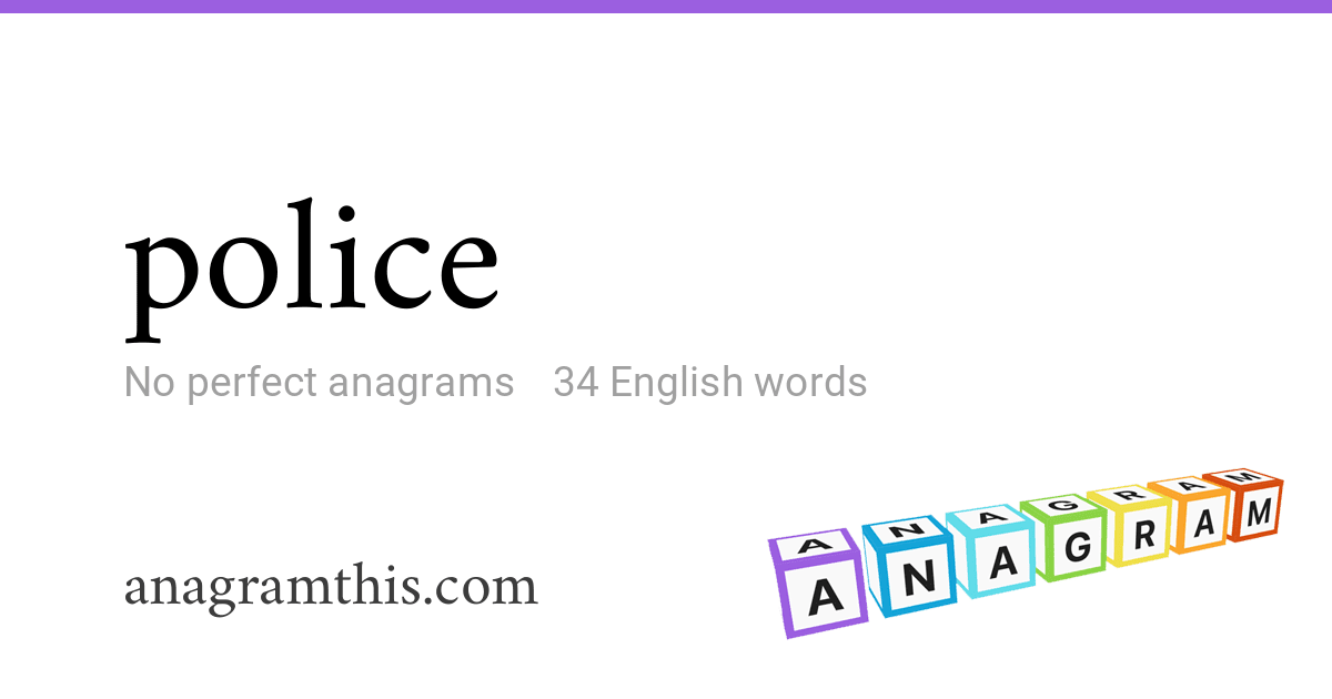 Anagrams of police — 34 English words and phrases